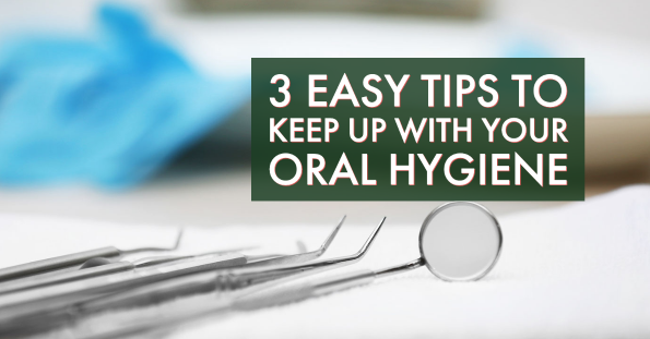 Tips to Keep Up With Your Oral Hygiene | Phillips & Schmitt DDS, PA